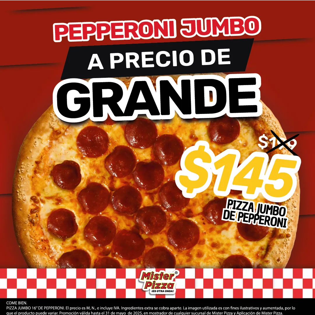 Pizza Jumbo de Pepperoni - Mister Pizza | ¡Es otra onda!