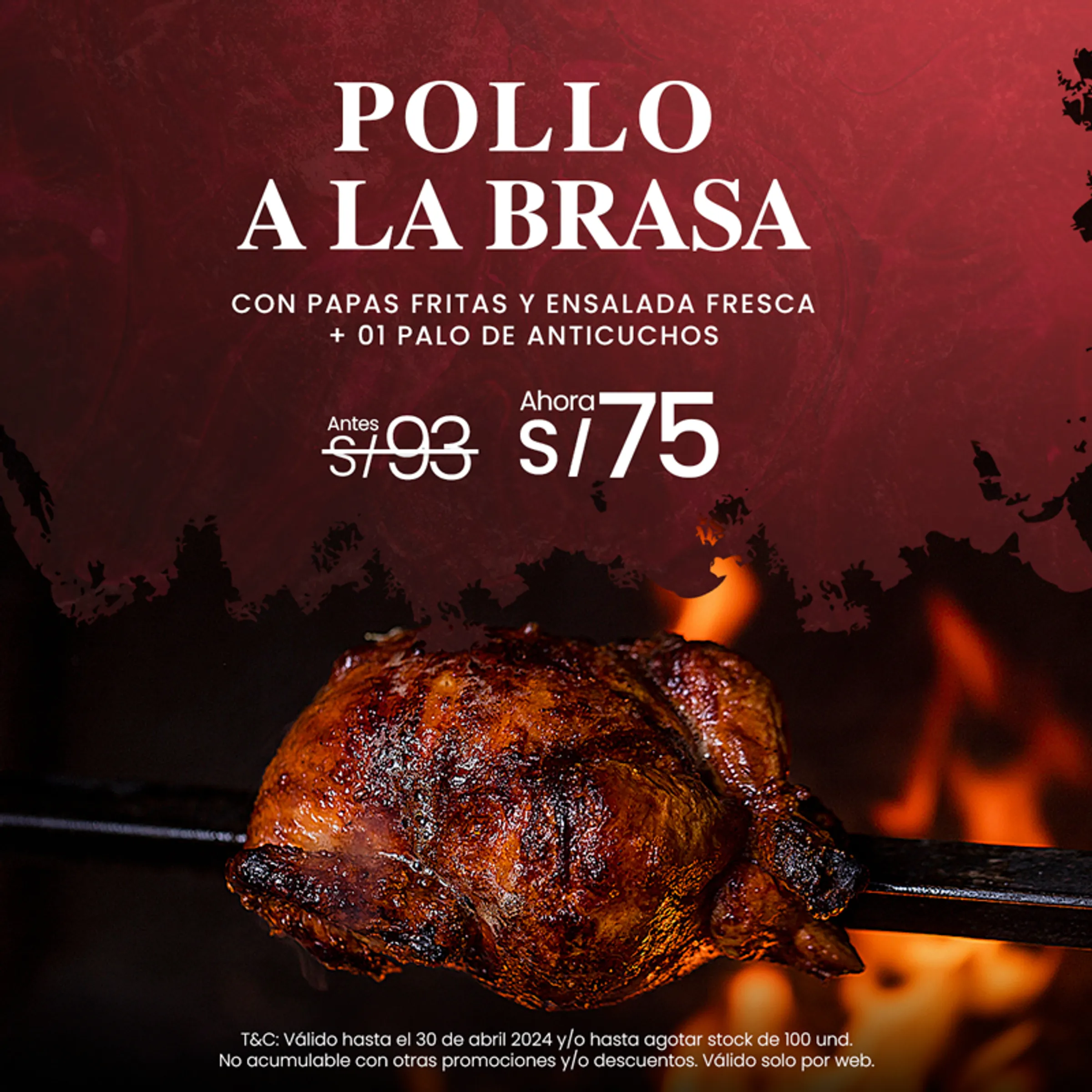 POLLO A LA BRASA + 01 PALO DE ANTICUCHO - Al Asador | Mucho más que una ...